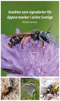 Insekter som signalarter i södra Sverige - ny rapport | Medarbetarwebben
